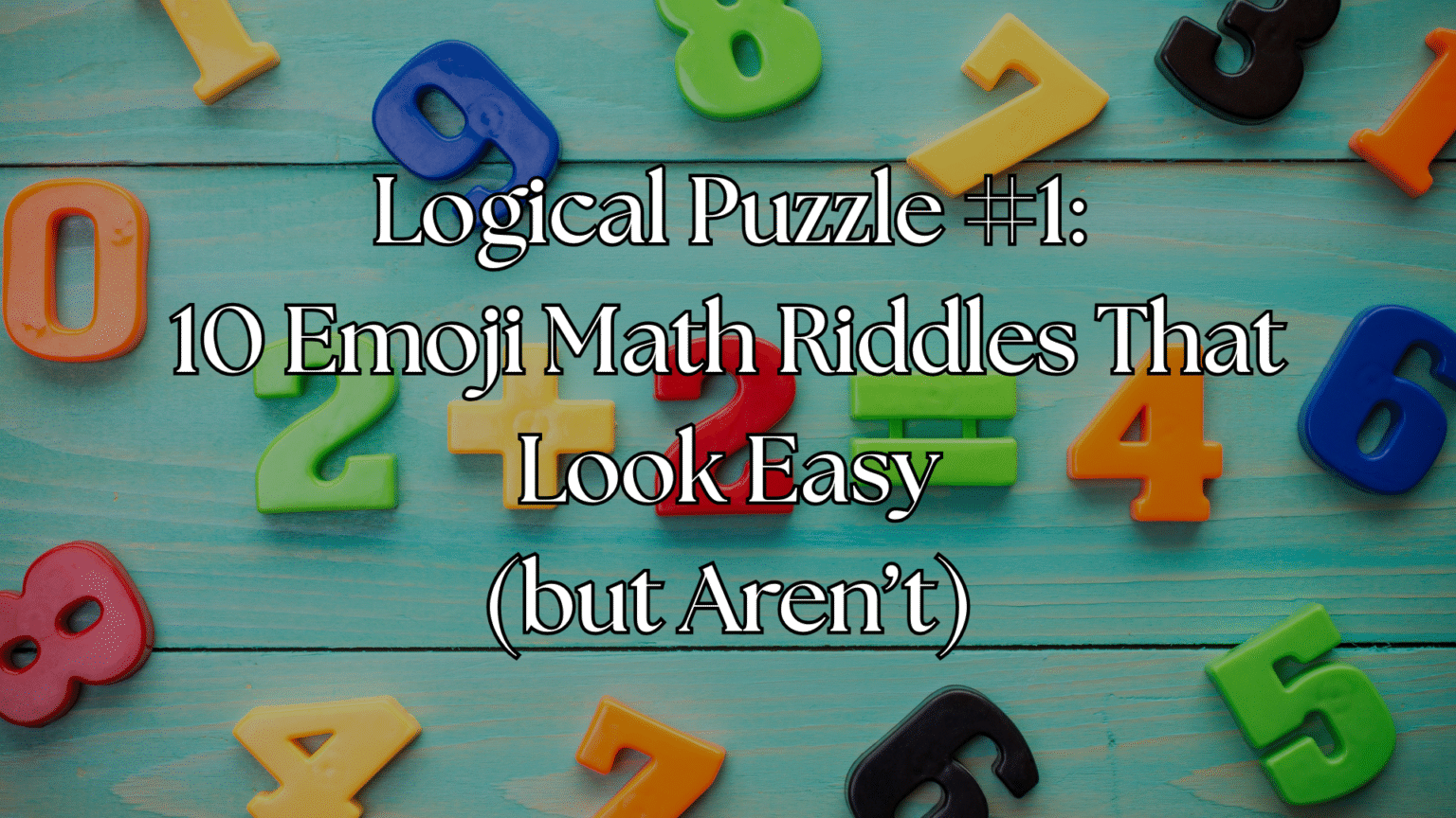 10 Emoji Math Puzzles with Answers to Test Your Logic